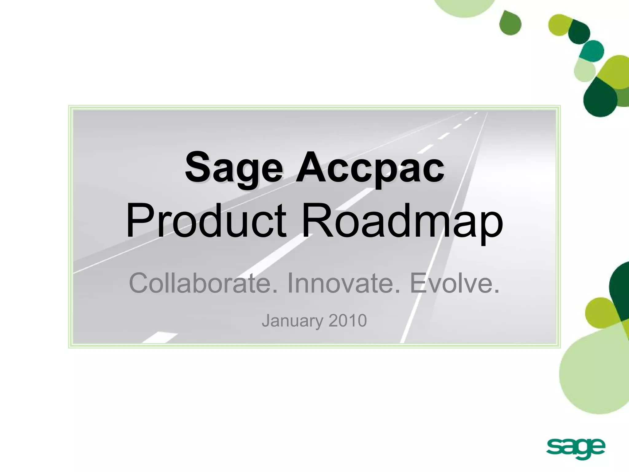 Sage Accpac Roadmap January 2010 | PDF