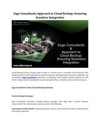 Sage Consultants Approach to Cloud Backup: Ensuring Seamless ...