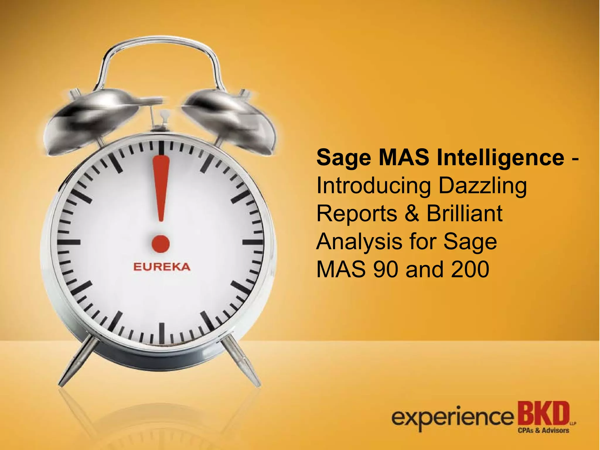 Sage MAS Intelligence for MAS 90 & MAS 200 | PPT