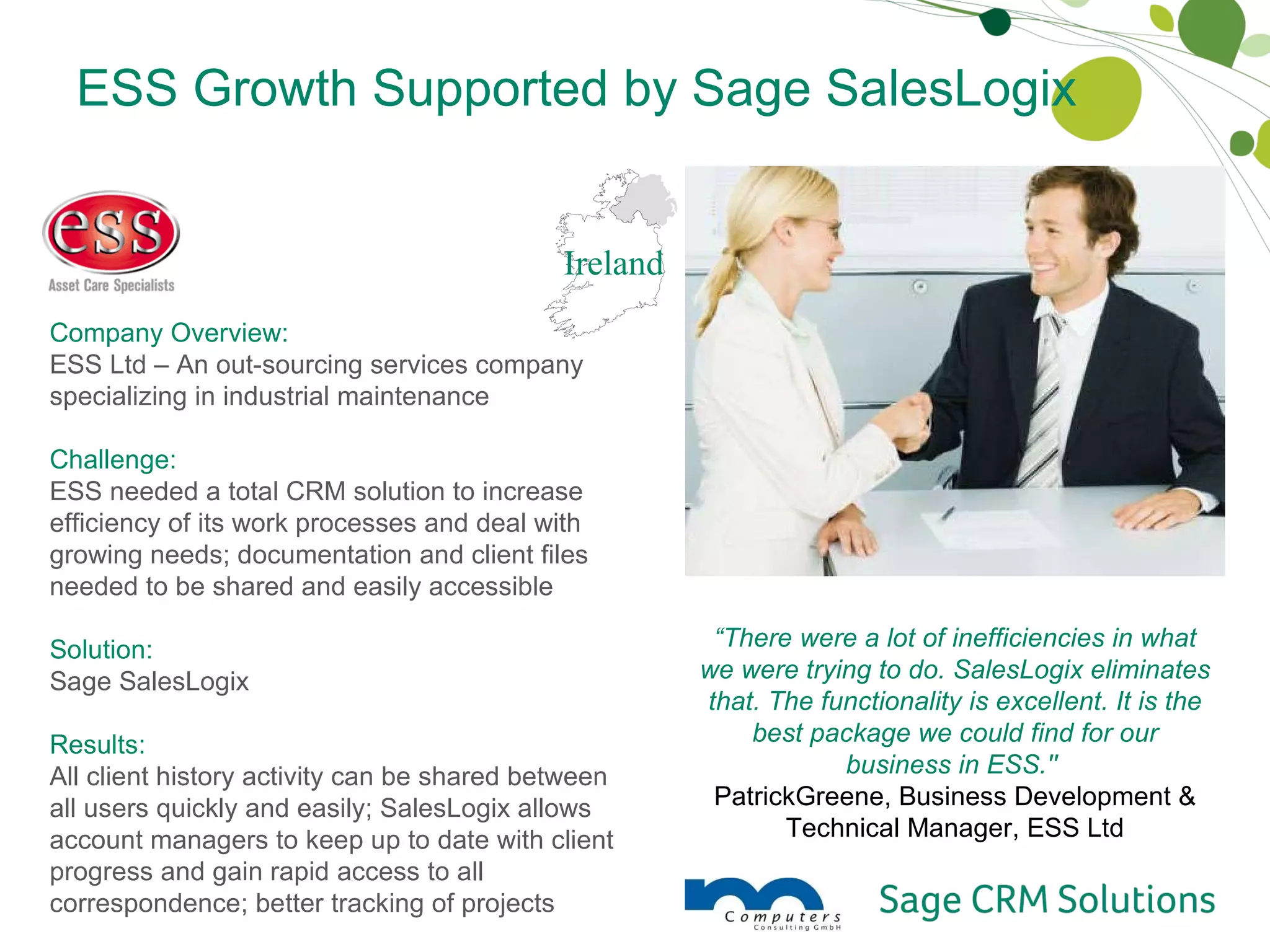 Sage Saleslogix customer successes presentation - english | PPT