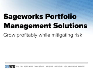 Sageworks Portfolio Management Solutions | PPT