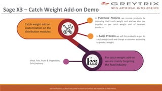 Catch Weight Add-on for Sage X3 | Greytrix | PPT