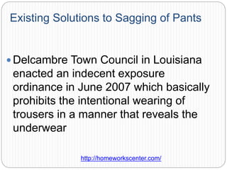 Sagging of pants | PPTX