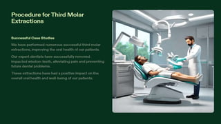 teething disorders and expert third molar extraction | PPTX