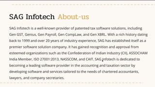SAG Infotech: Streamlined Software for Tax, TDS, Payroll & GST ...