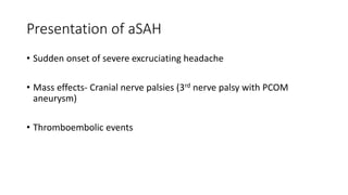 Subarachnoid hemorrhage in brain. .pptx