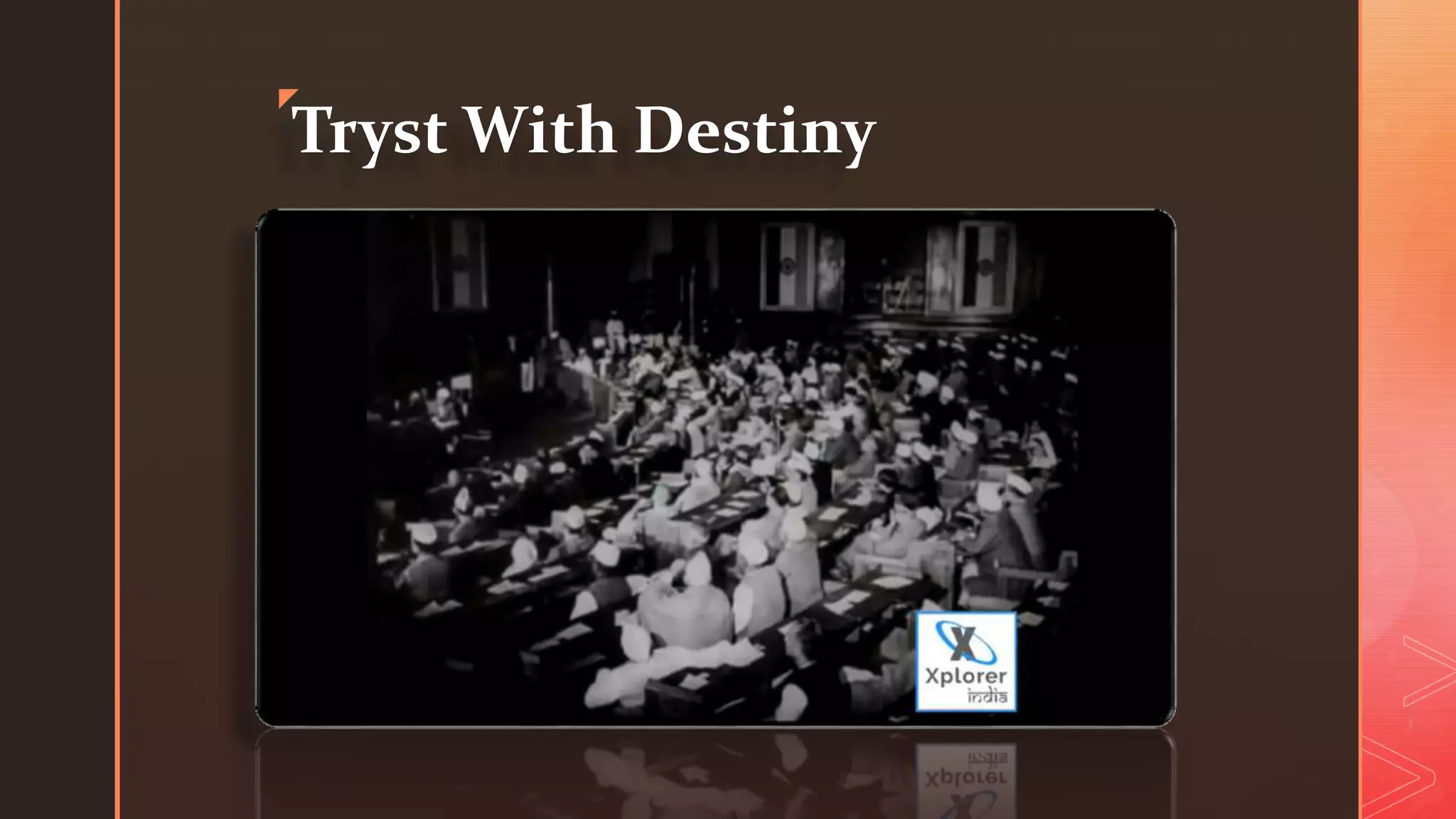 Tryst With Destiny | PPTX