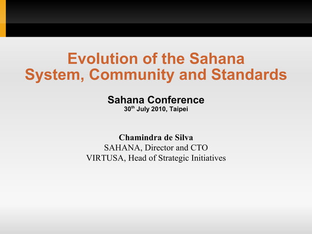 The Evolution of the Sahana System, Community and Standards @ Taiwan ...