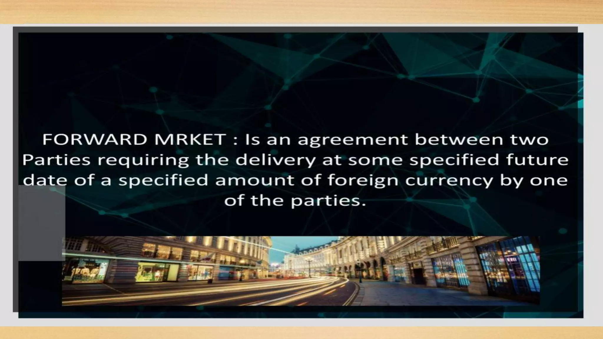 Forex Market - Function and Structure | PPTX