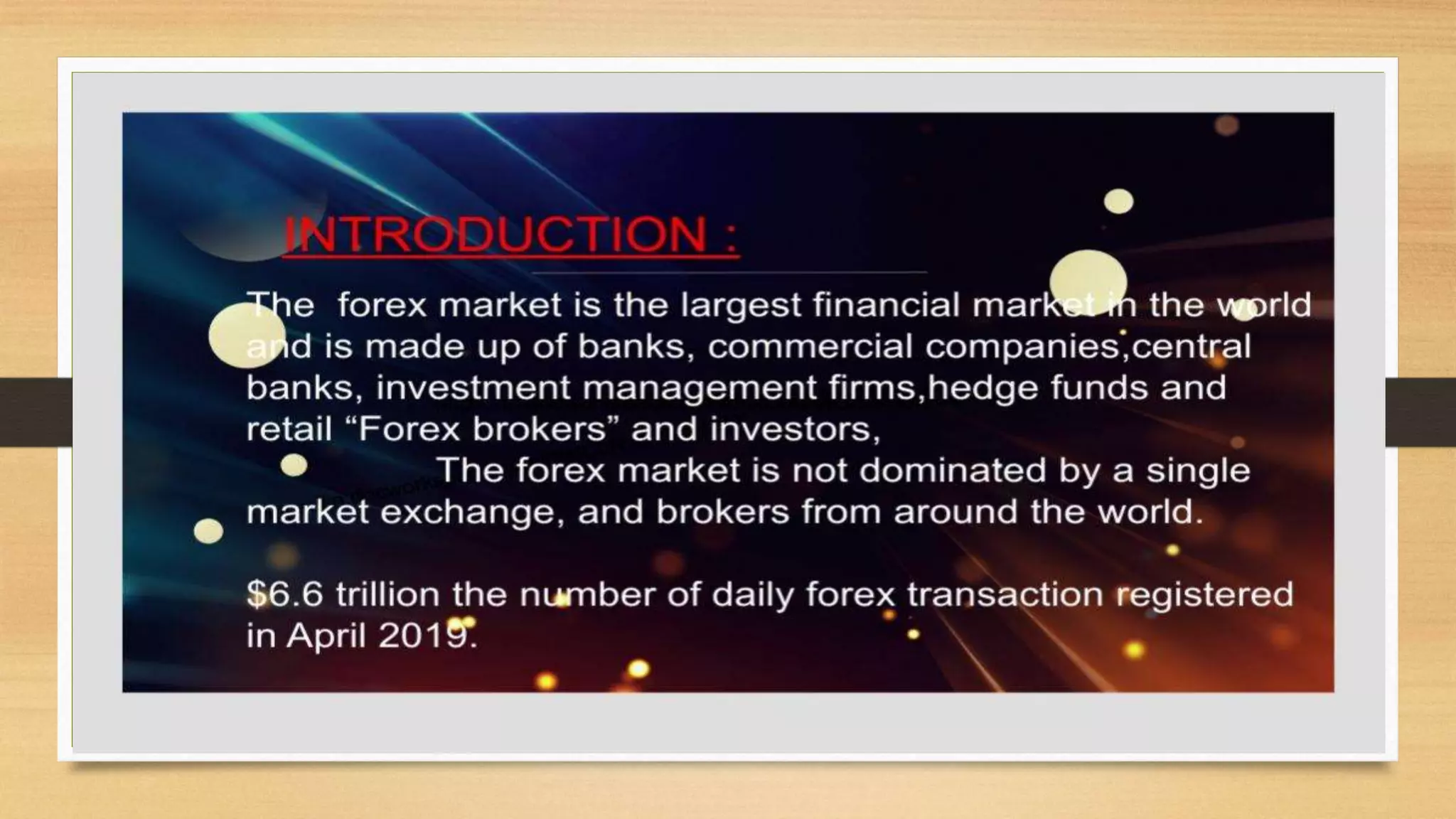 Forex Market - Function and Structure | PPTX