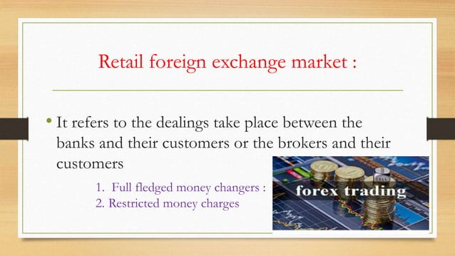 Forex Market - Function and Structure | PPTX