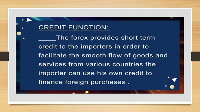 Forex Market - Function and Structure | PPTX