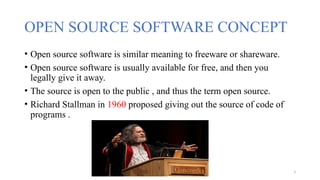 Open source software ,meaning concpet advantages and disadvantages gent ppt 2024.ppt