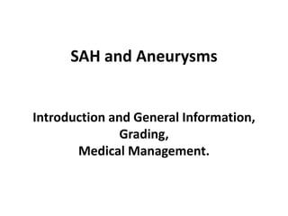 Sah and aneurysms | PPT