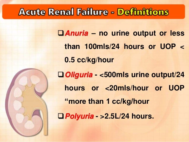 ARF- acute renal failure