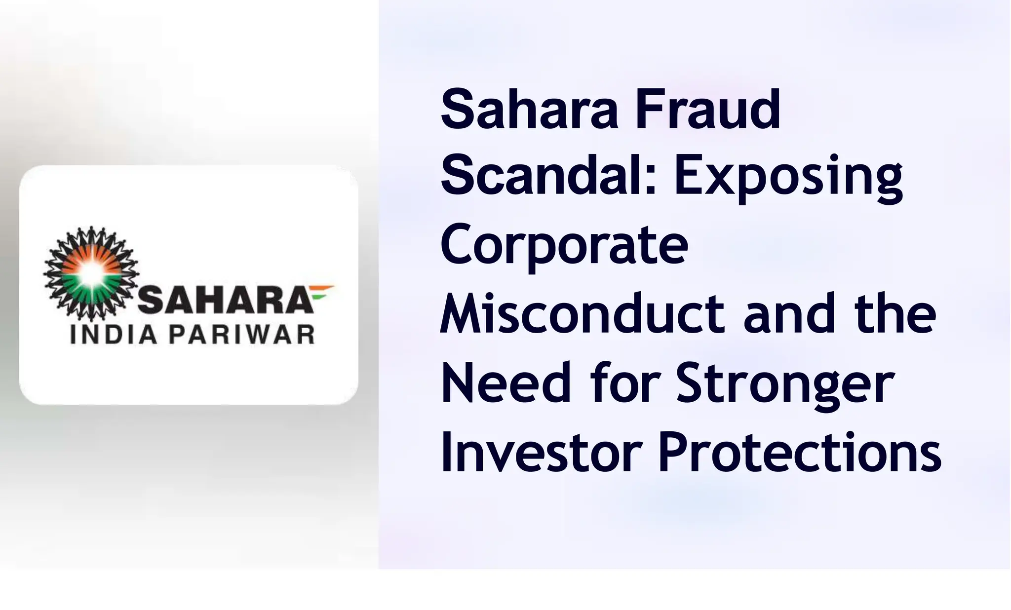 Sahara-Fraud-Scandal-Exposing-Corporate-Misconduct-and-the-Need-for ...