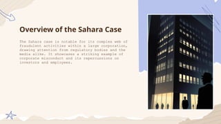 Sahara Case Study.pptx sahara case study detail | PPTX