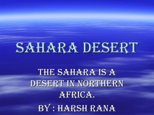 Sahara desert | PPT