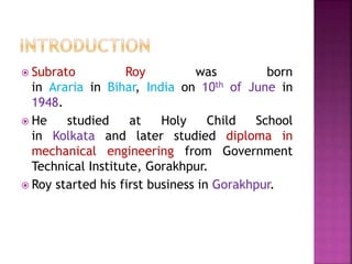 Sahara shree | PPT
