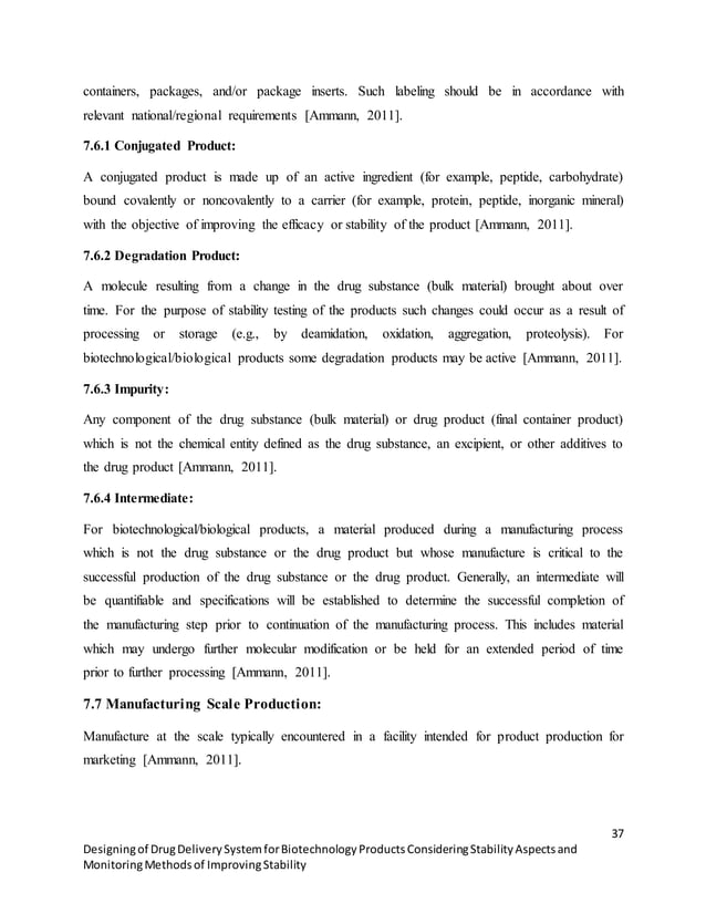 Designing of drug delivery system for biotechnology products considering stability aspects and ...