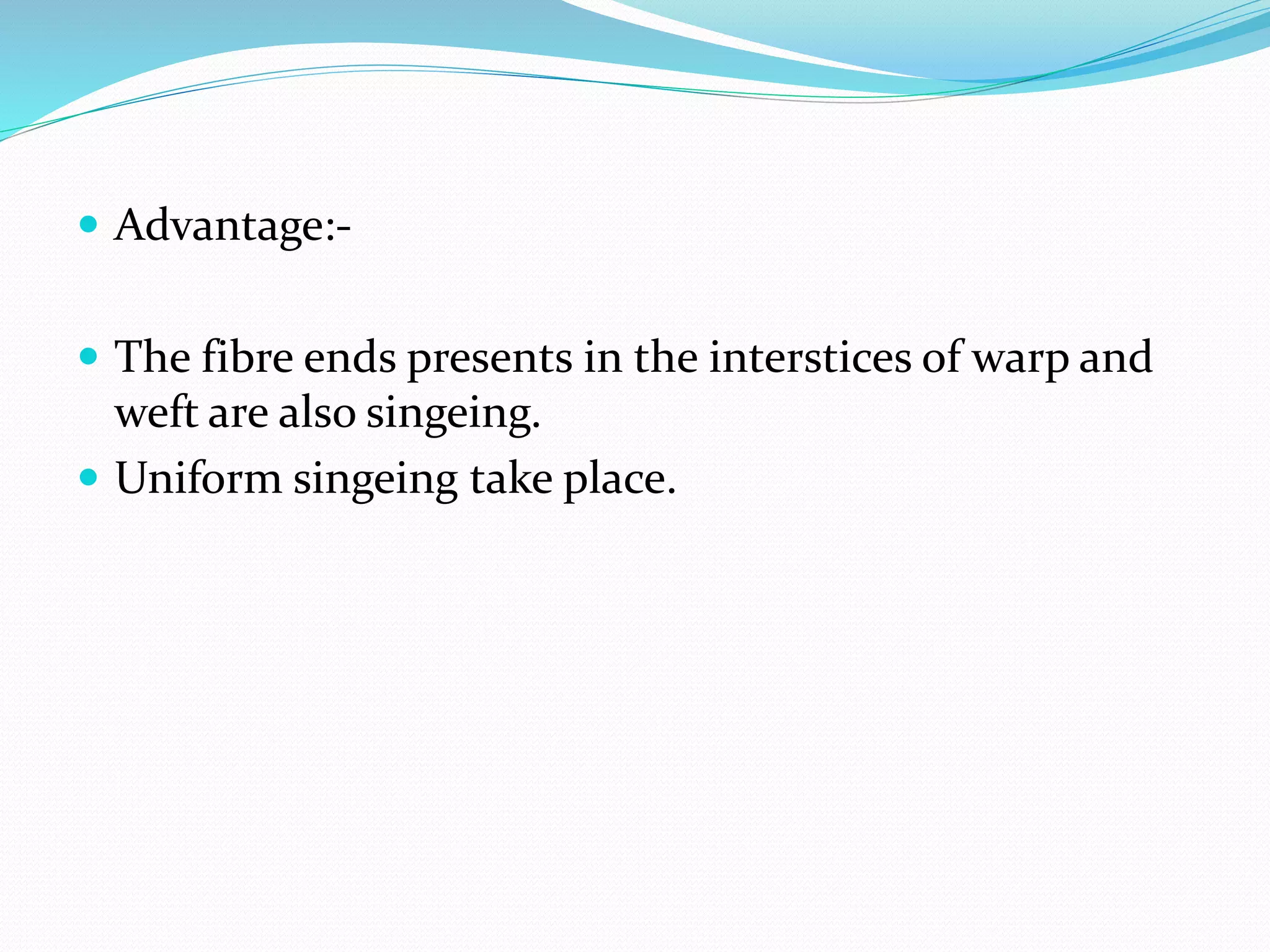 singing process in textile processing | PPT