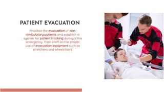 Emergency fire response , procedure for medical personal in hospital ...