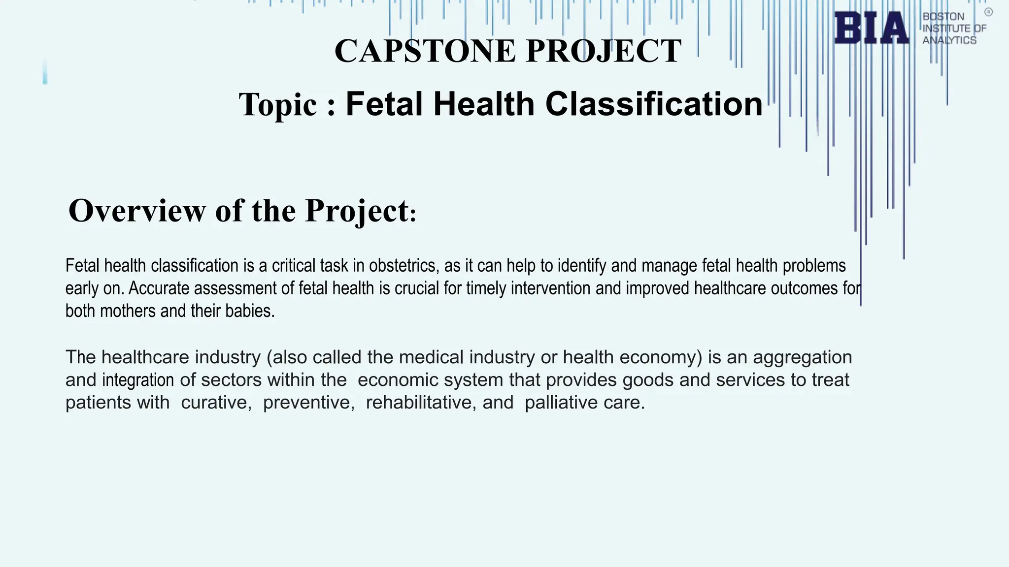 Data Science Project: Advancements in Fetal Health Classification | PPT