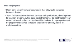 Understanding Open Ports: Functions, Benefits, and Threats | PPTX