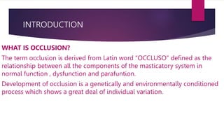 DEVELOPMENT OF OCCLUSION IN PEDIATRIC DENTISTRY | PPTX