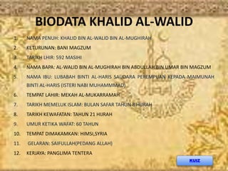 Saidina khalid al walid perwira perkasa | PPTX