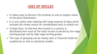 quartiles,deciles,percentiles.ppt