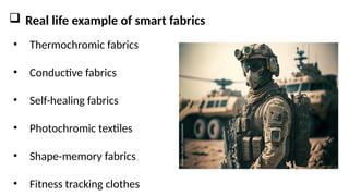 Smart fabrics seminar prasentation Smart | PPT