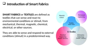 Smart fabrics seminar prasentation Smart | PPT