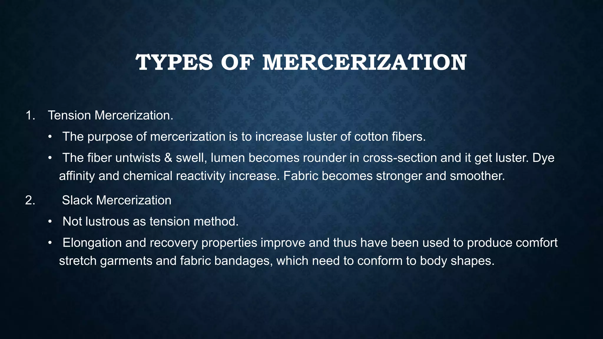 Presentation on Textile Mercerizing | PPTX