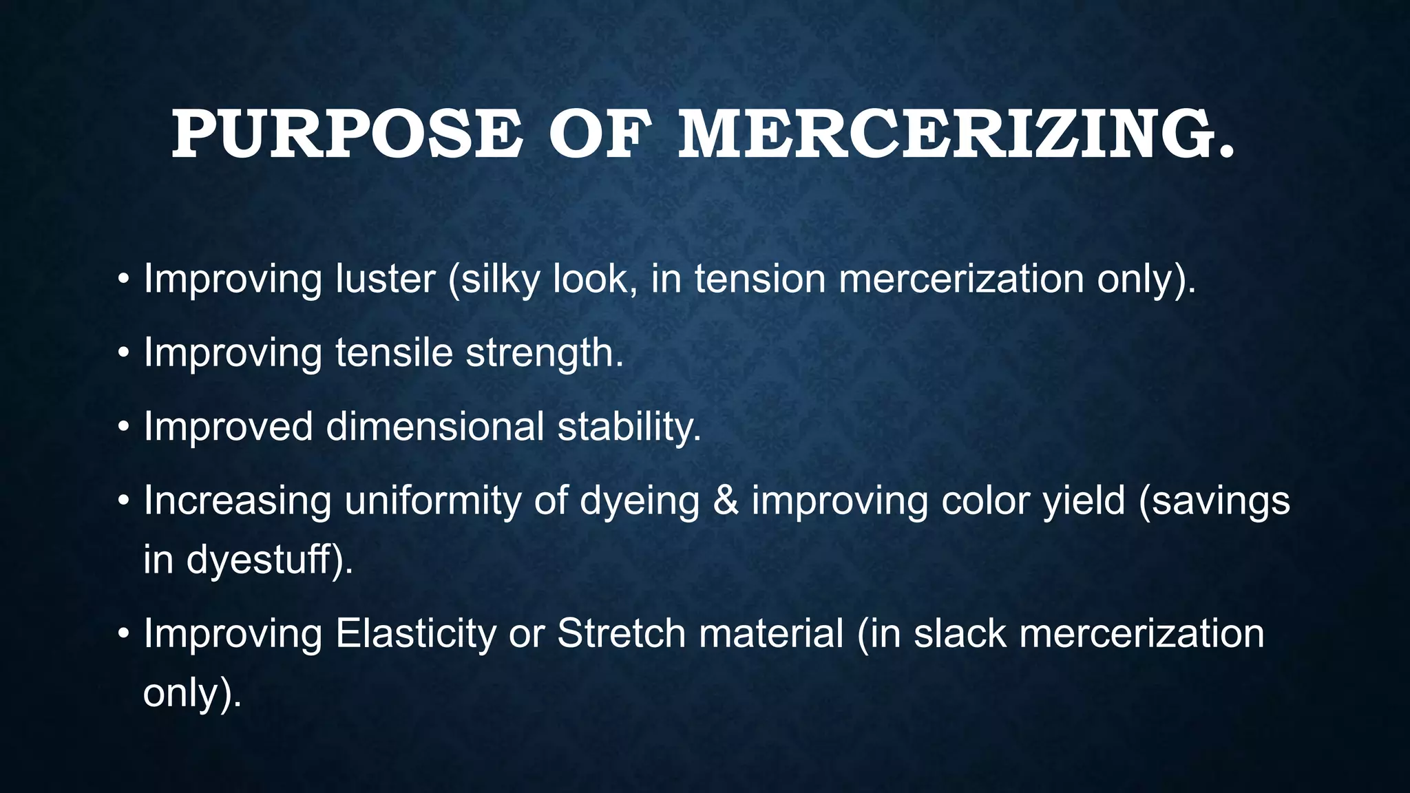 Presentation on Textile Mercerizing | PPTX