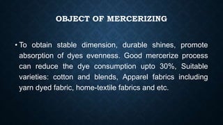 Presentation on Textile Mercerizing | PPTX