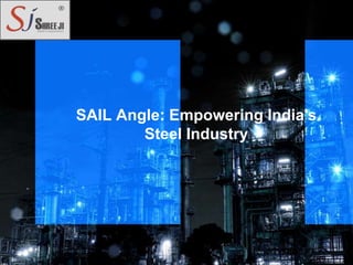 SAIL Angle | PPTX