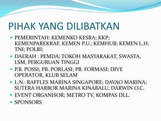 Sail Komodo Derawan 2013 (http://ajisularso.com) | PPT