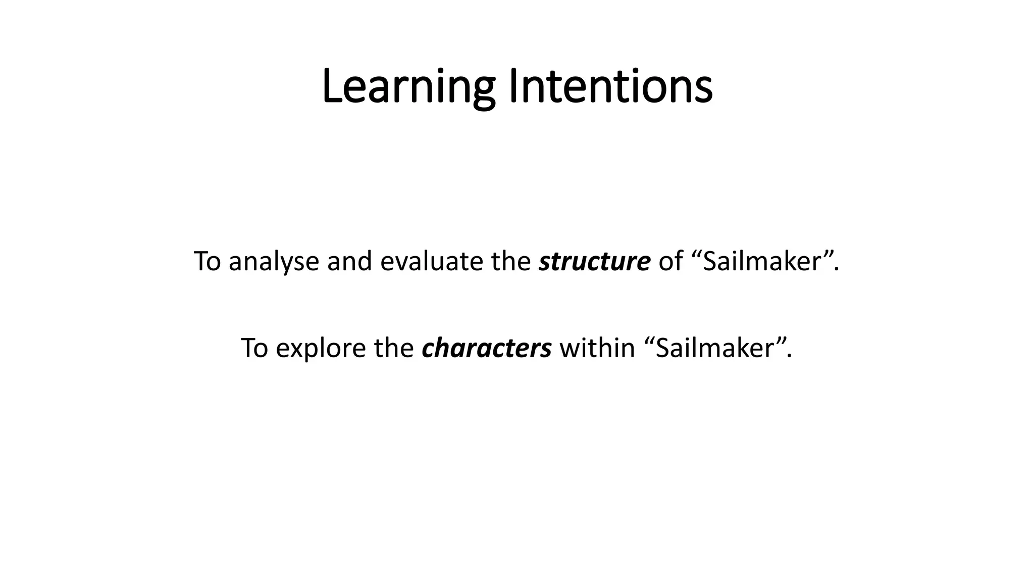 Sailmaker by Alan Spence - National 5 English Scottish Set Text | PPTX