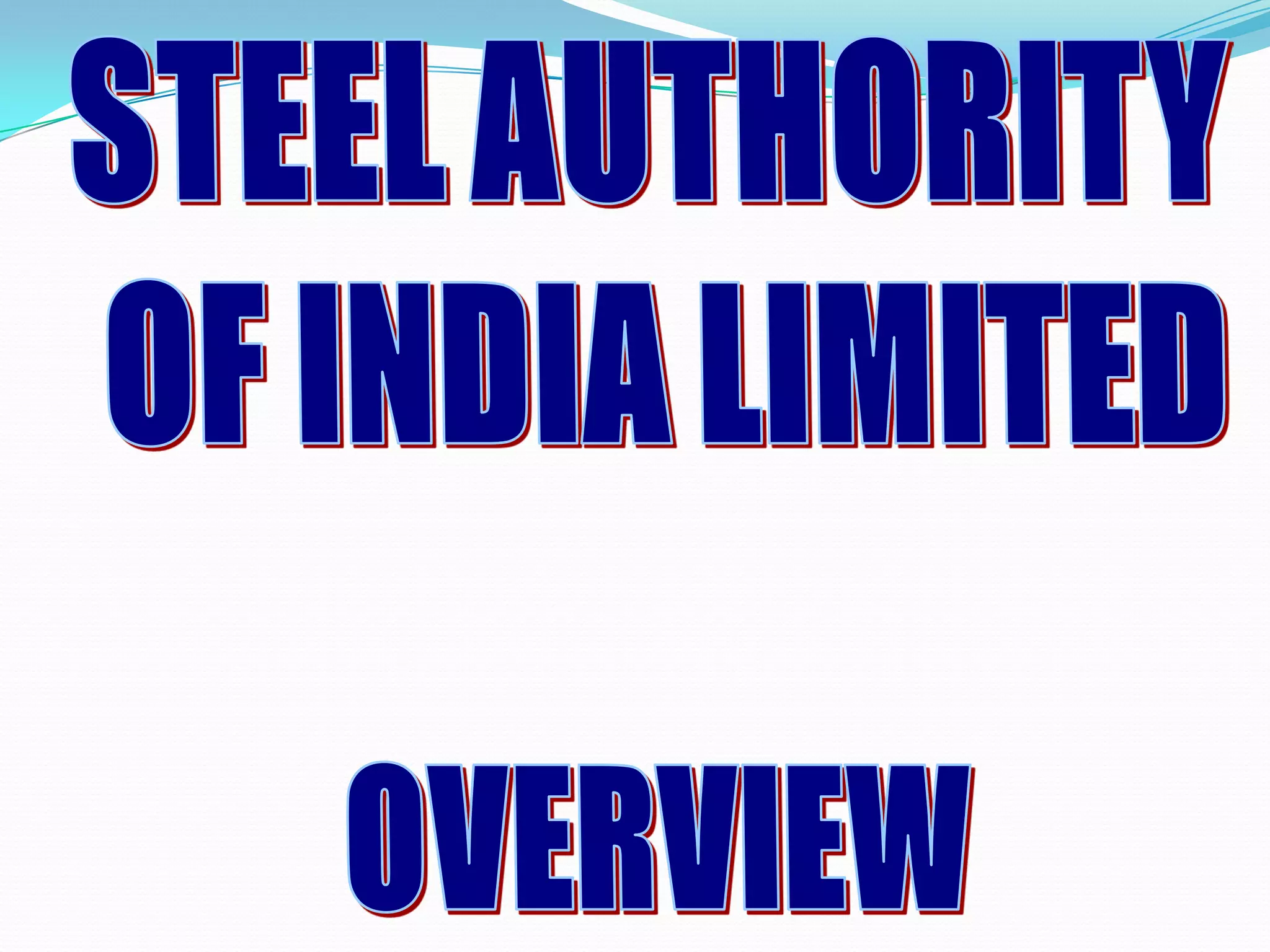 SAIL-Steel Authority Of India Overview | PDF