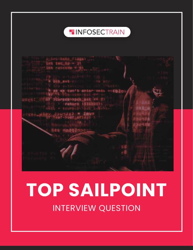 TOP SAILPOINT INTERVIEW QUESTION | PDF | Cloud Computing | Internet