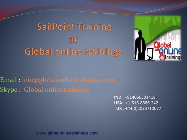 Sailpoint Training | Best Sailpoint IdentityIQ Online Course -GOT | PPTX | Technology & Computing