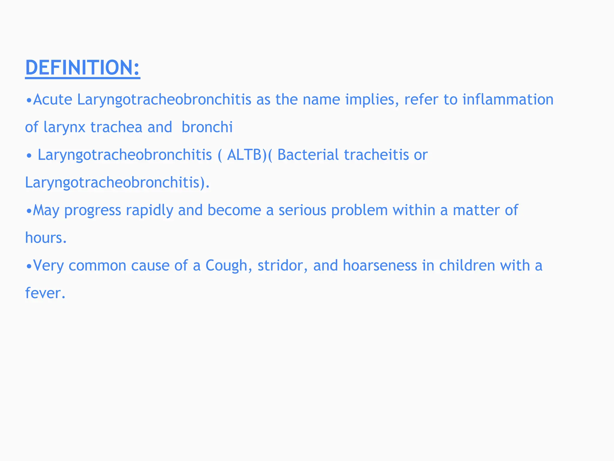 acute laryngotracheobronchitis | PPTX