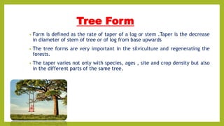 Tree form factor forestry ppt agroforestry | PPTX