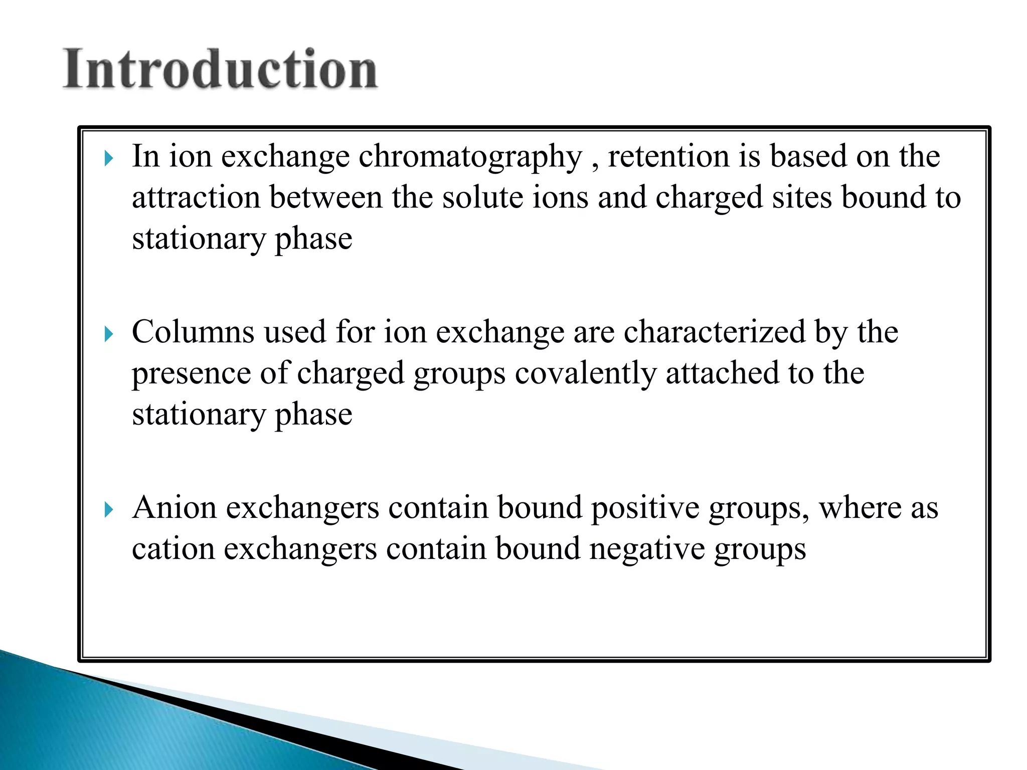 ION EXCHANGE CHROMATOGRAPHY | PPTX