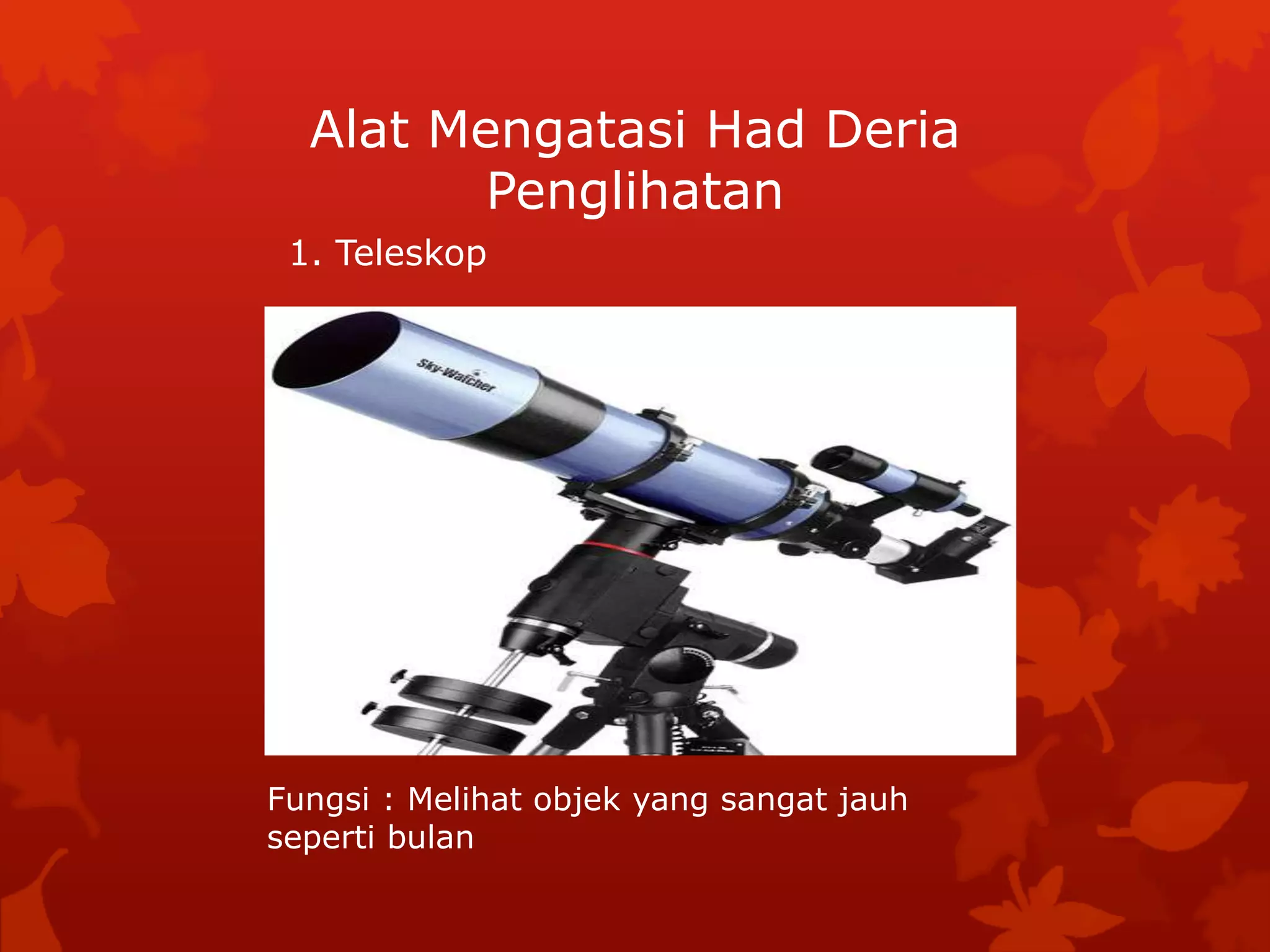Alat Teknologi yang digunakan untuk deria penglihatan & pendegaran | PPTX