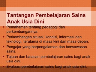 Sains dan anak usia dini | PPTX