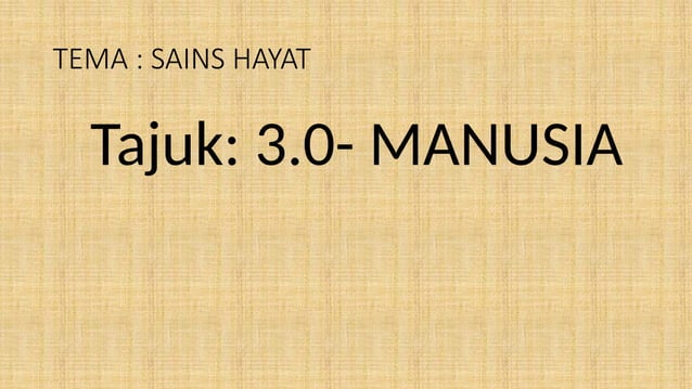 SAINS HAYAT THN 2 -MANUSIA(DSKP&DP).pptx