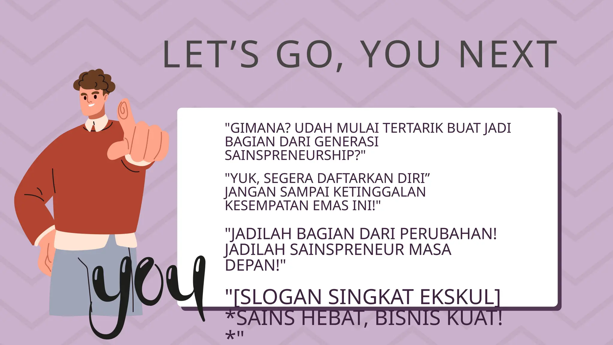 SAINS HEBAT, BISNIS KUAT!!! project.pptx
