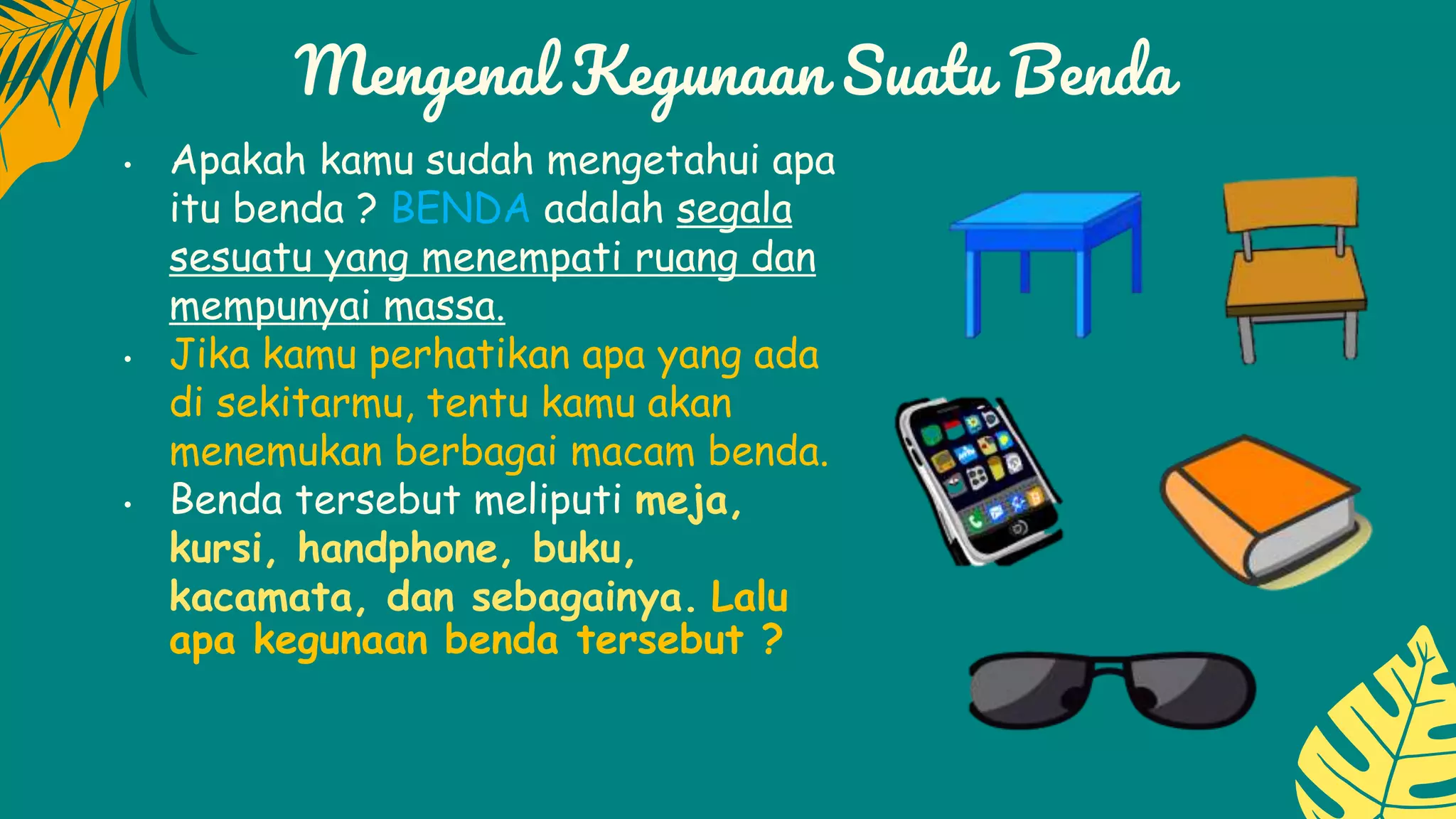 Sains p2 mengenal benda disekitarnya | PPTX